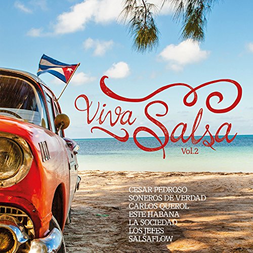 Écouter Viva Salsa, Vol. 2 de VARIOUS ARTISTS sur Amazon Music
