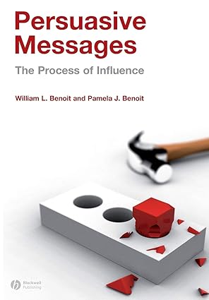 Amazon.com: Persuasive Messages: The Process of Influence ...