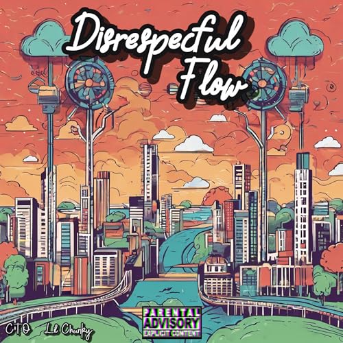 Play Disrespectful Flow by CTO feat. Lil Chunky on Amazon Music