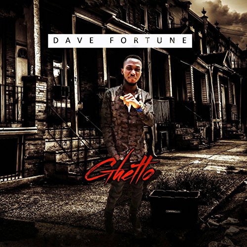 Ghetto by Dave Fortune on Amazon Music - Amazon.com