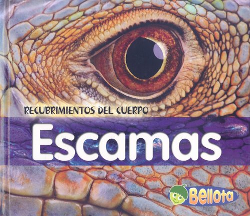 Escamas/scales (Recubrimientos Del Cuerpo/body Coverings) (Spanish ...