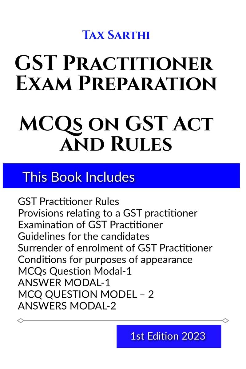 GST Practitioner Exam Preparation MCQs on GST Act and Rules | 1st ...