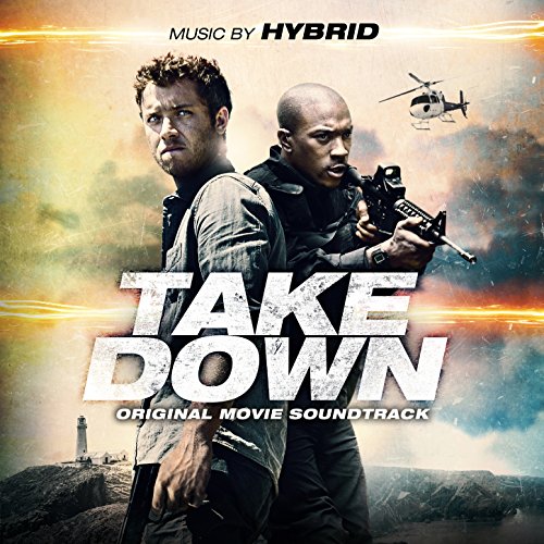 Play Take Down (Original Movie Soundtrack) by Hybrid on Amazon Music