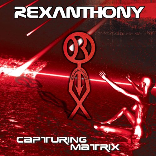 Play Capturing Matrix by Rexanthony on Amazon Music