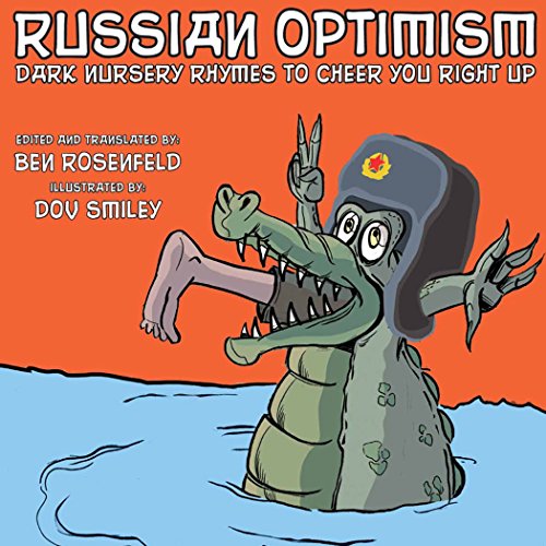 Amazon.com: Russian Optimism: Dark Nursery Rhymes To Cheer You Right Up ...
