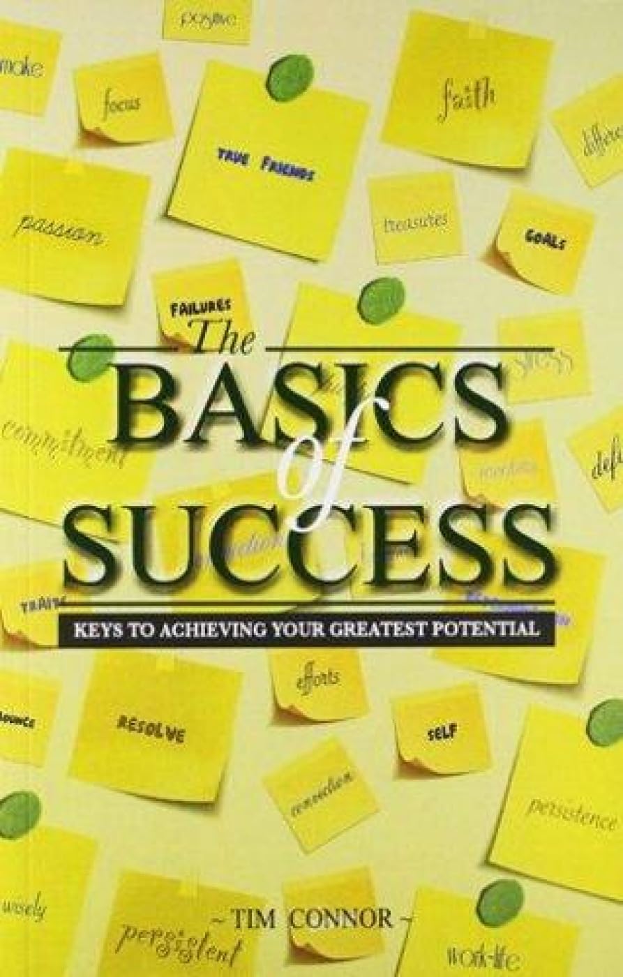 The Basics Of Success : Tim Connor: Amazon.in: Books