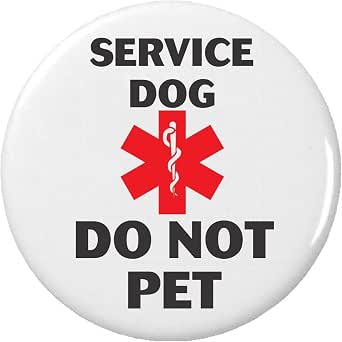 Amazon.com: Service Dog DO NOT PET Medical Alert Symbol Button Pin ...