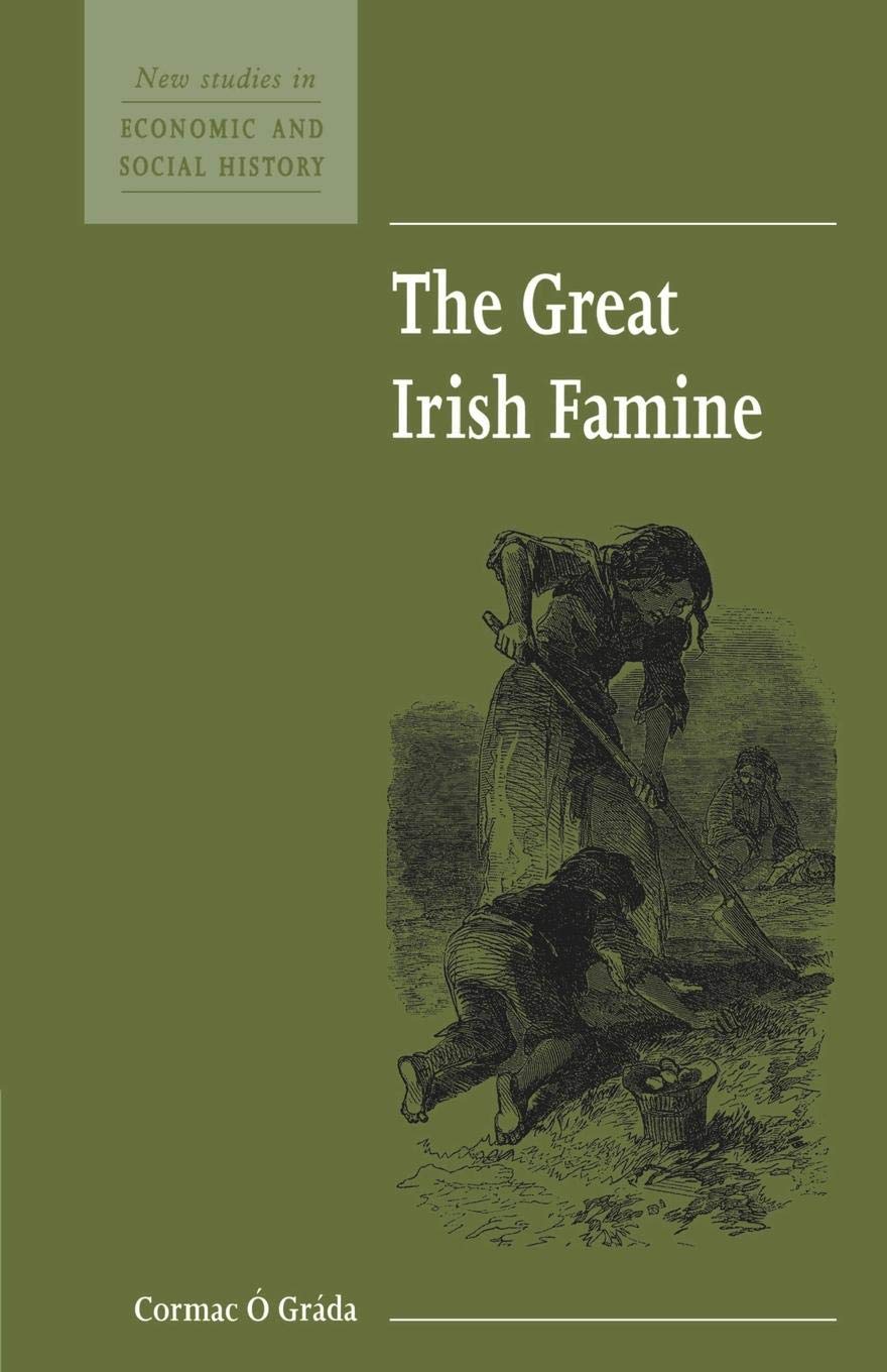 The Great Irish Famine (New Studies in Economic and Social History ...