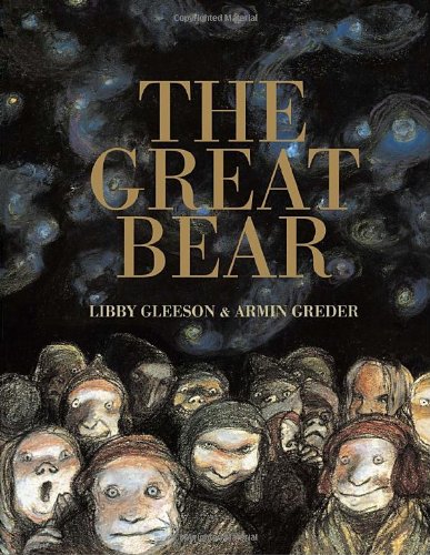 The Great Bear: Gleeson, Libby, Greder, Armin: Amazon.com: Books