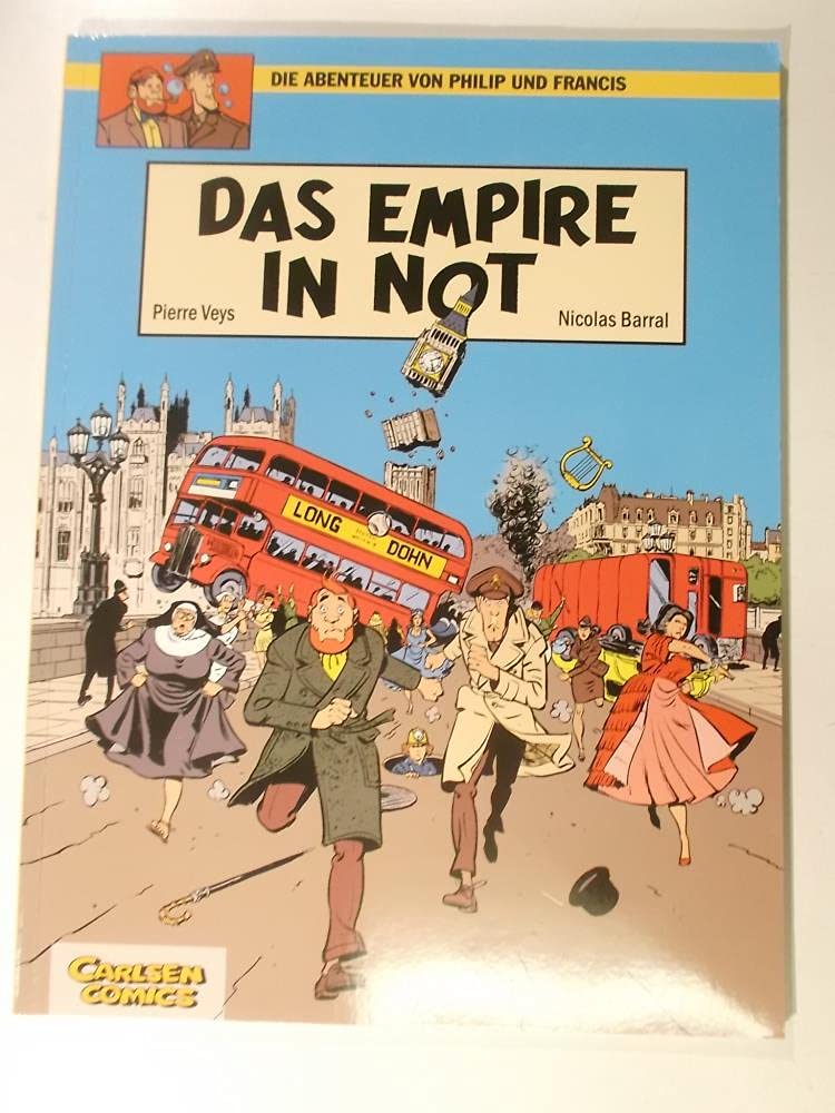 Die Abenteuer von Philip & Francis, Band 1: Das Empire in Not : Barral ...