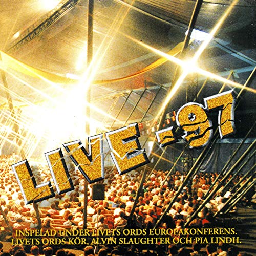 Live 97 (Live) by Livets Ord Worship on Amazon Music - Amazon.co.uk