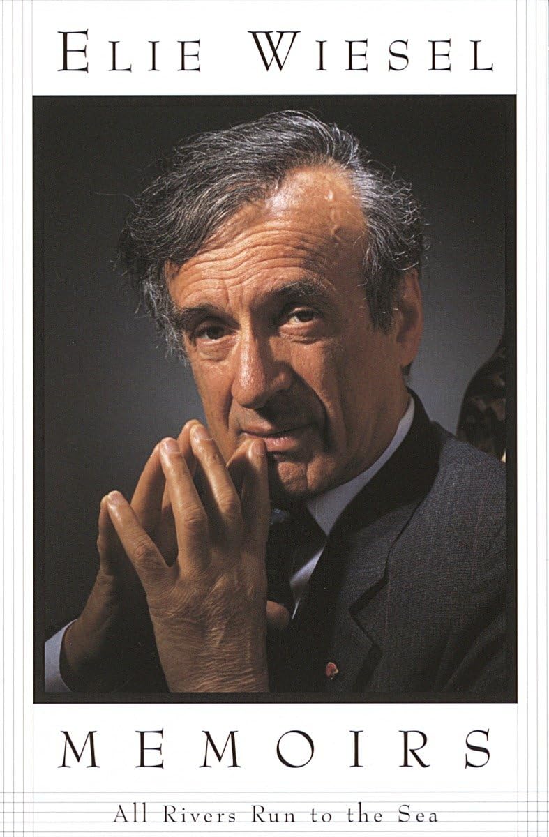 Amazon.com: All Rivers Run to the Sea: Memoirs (Memoirs of Elie Wiesel ...
