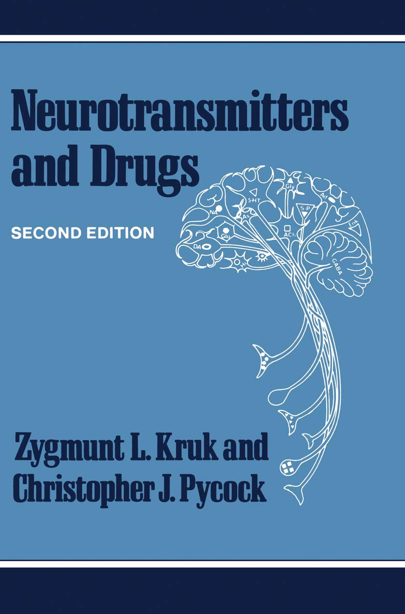 Neurotransmitters and Drugs (Croom Helm Biology in Medicine Series ...