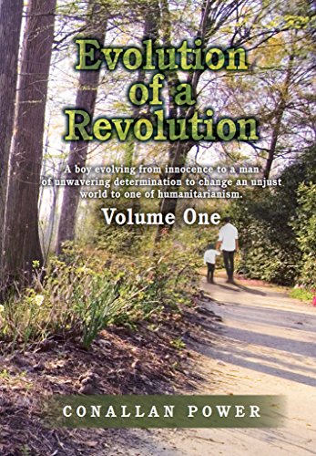 Book review of Evolution of a Revolution Volume One - Readers' Favorite ...