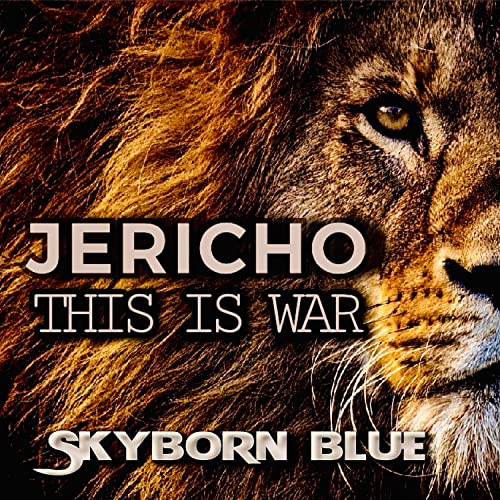 Jericho (This is War) de Skyborn Blue no Amazon Music Unlimited