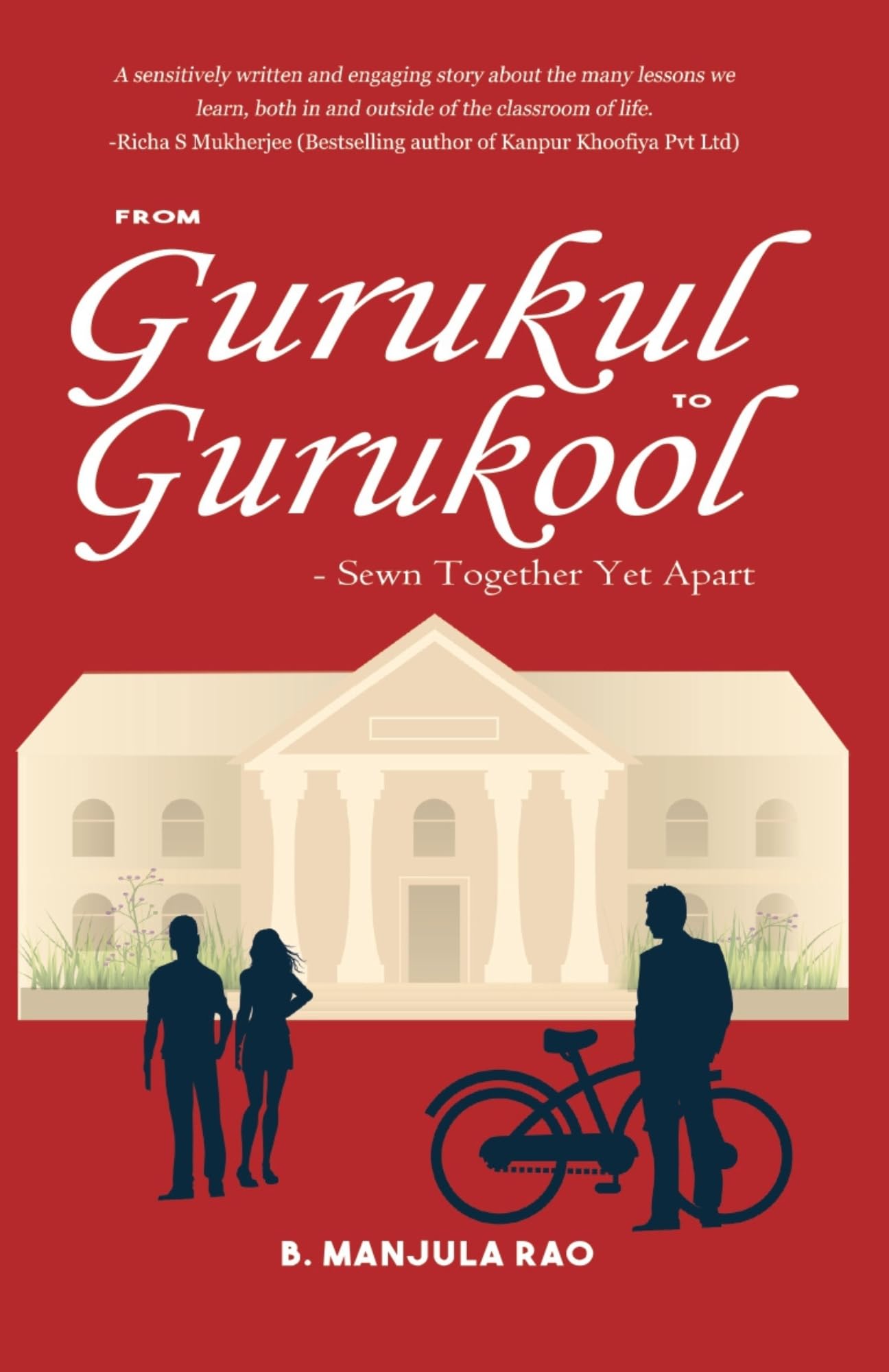 From Gurukul to Gurukool : B. Manjula Rao: Amazon.in: Books