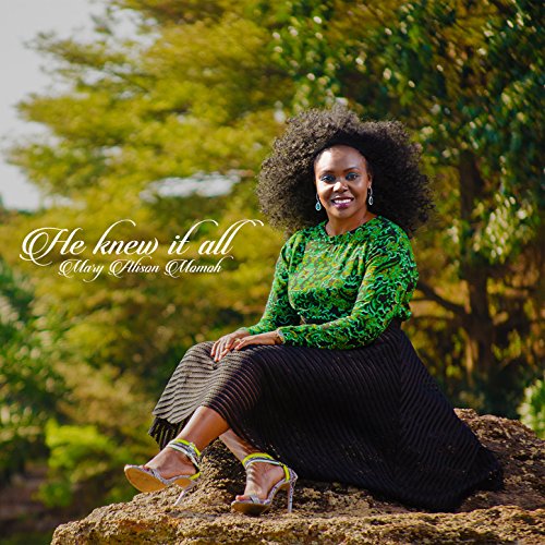 Amazon.com: He Knew It All : Mary Alison Momoh: Digital Music