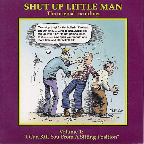 Shut Up Little Man: Complete Recordings Volume 1 - Amazon.com Music