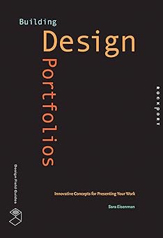 Building Design Portfolios: Innovative Concepts for Presenting Your ...