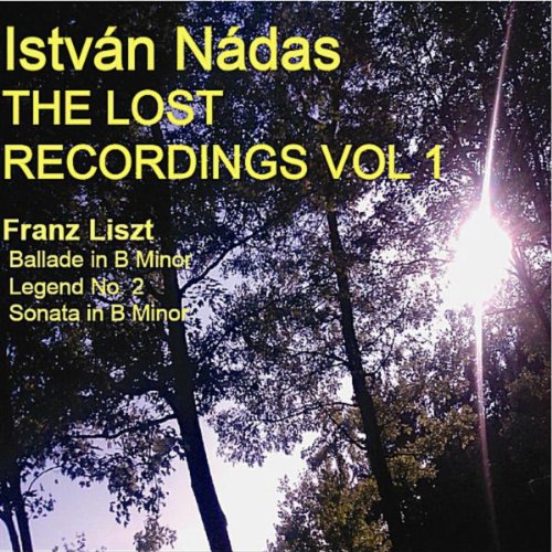 Amazon.com: The Lost Recordings, Vol. 1 : Istvan Nadas: Digital Music