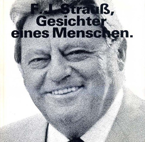 Franz Josef Strauß, Gesichter eines Menschen : D. Dönges: Amazon.de: Bücher