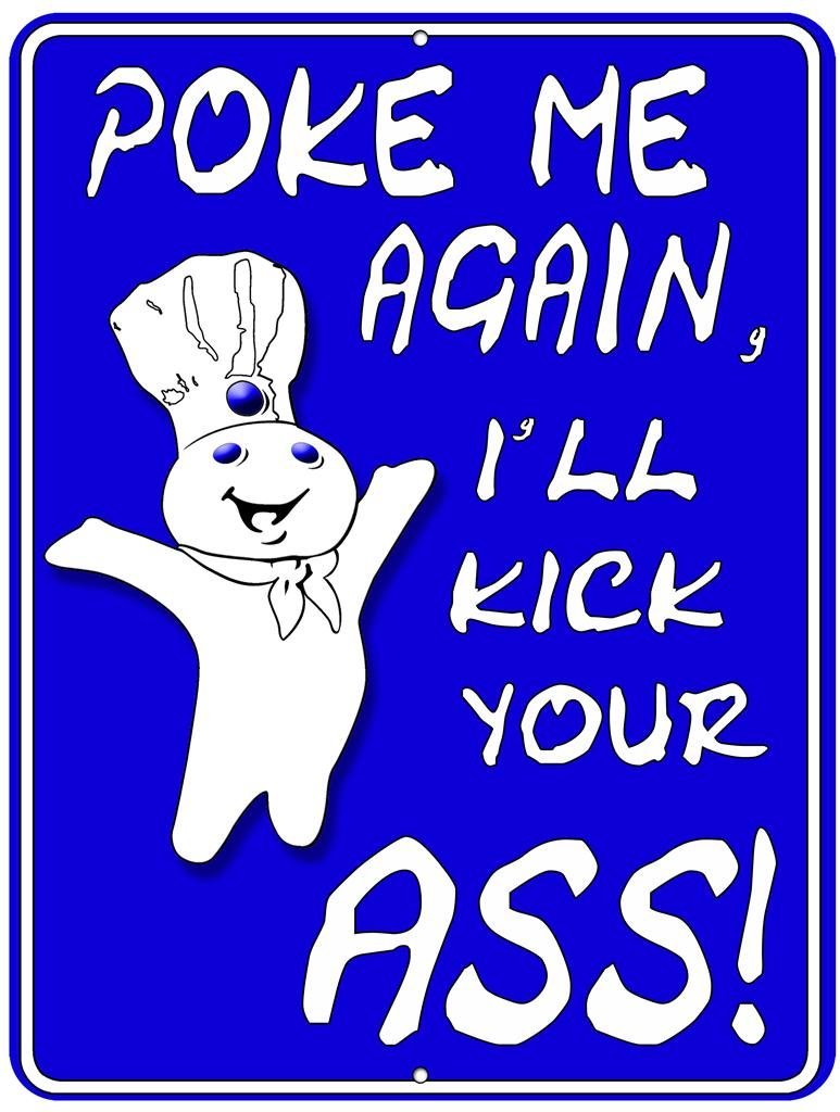 Amazon.com: Redeye Laserworks Poke Me Again I'll Kick Your Ass - Custom ...