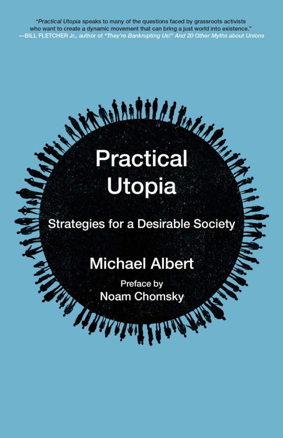 Practical Utopia: Strategies for a Desirable Society (Kairos): Albert ...
