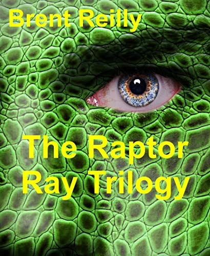 Amazon.com: The Raptor Ray Trilogy: Epic sci fi unlike any you've ever ...