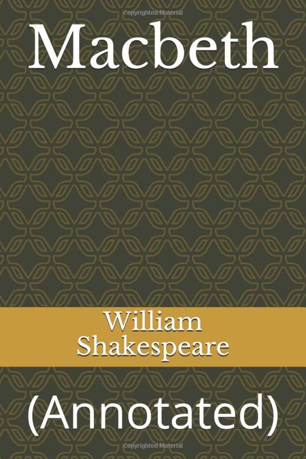 Macbeth: (Annotated): Shakespeare, William: 9781980678724: Amazon.com ...