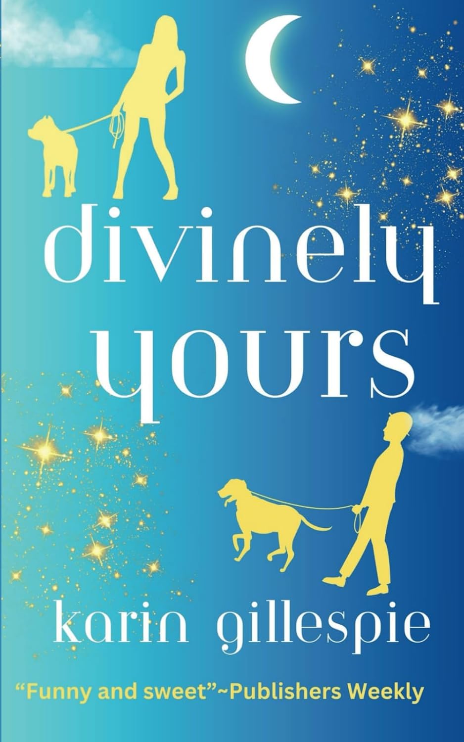 Amazon.com: Divinely Yours: 9798873847624: Gillespie, Karin: Books