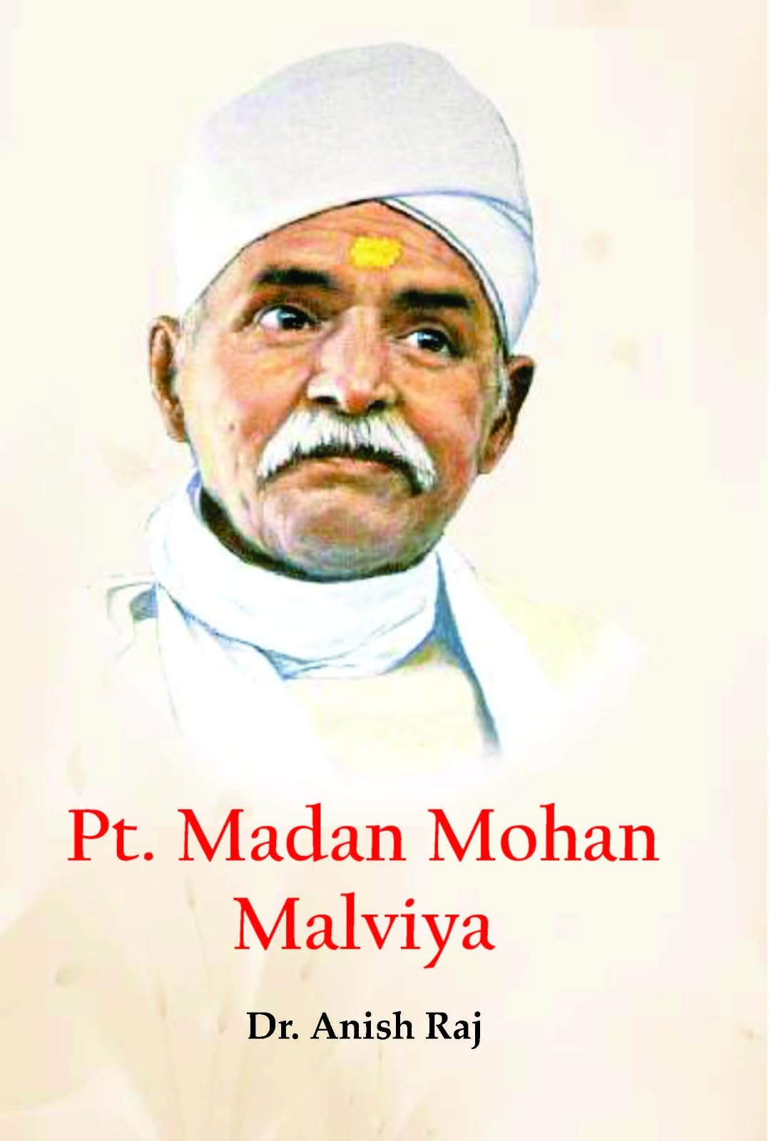 Buy Pt. Madan Mohan Malviya Book Online at Low Prices in India | Pt ...
