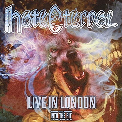 Live in London (Into the Pit the Live Series) by Hate Eternal on Amazon ...