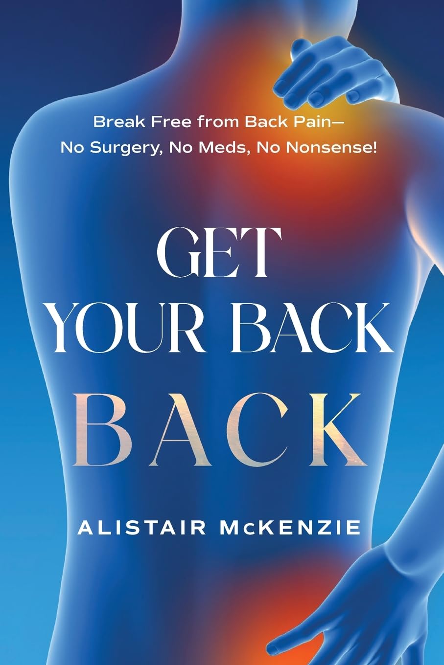 Book review of Get Your Back Back - Readers' Favorite: Book Reviews and ...