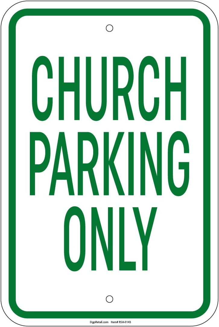 Amazon.com : Church Parking Only Sign 8"x12" Aluminum Signs Retail ...