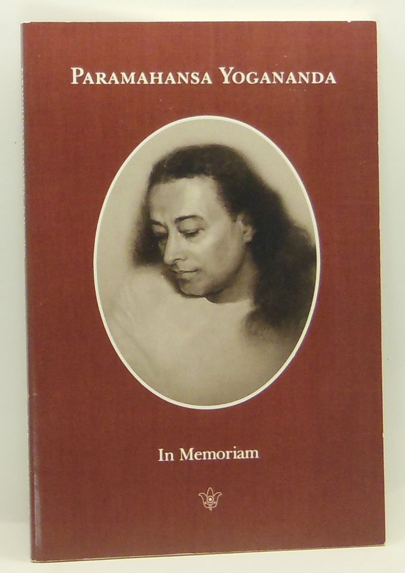 Paramahansa Yogananda: In Memoriam: Personal Accounts of the Master's ...