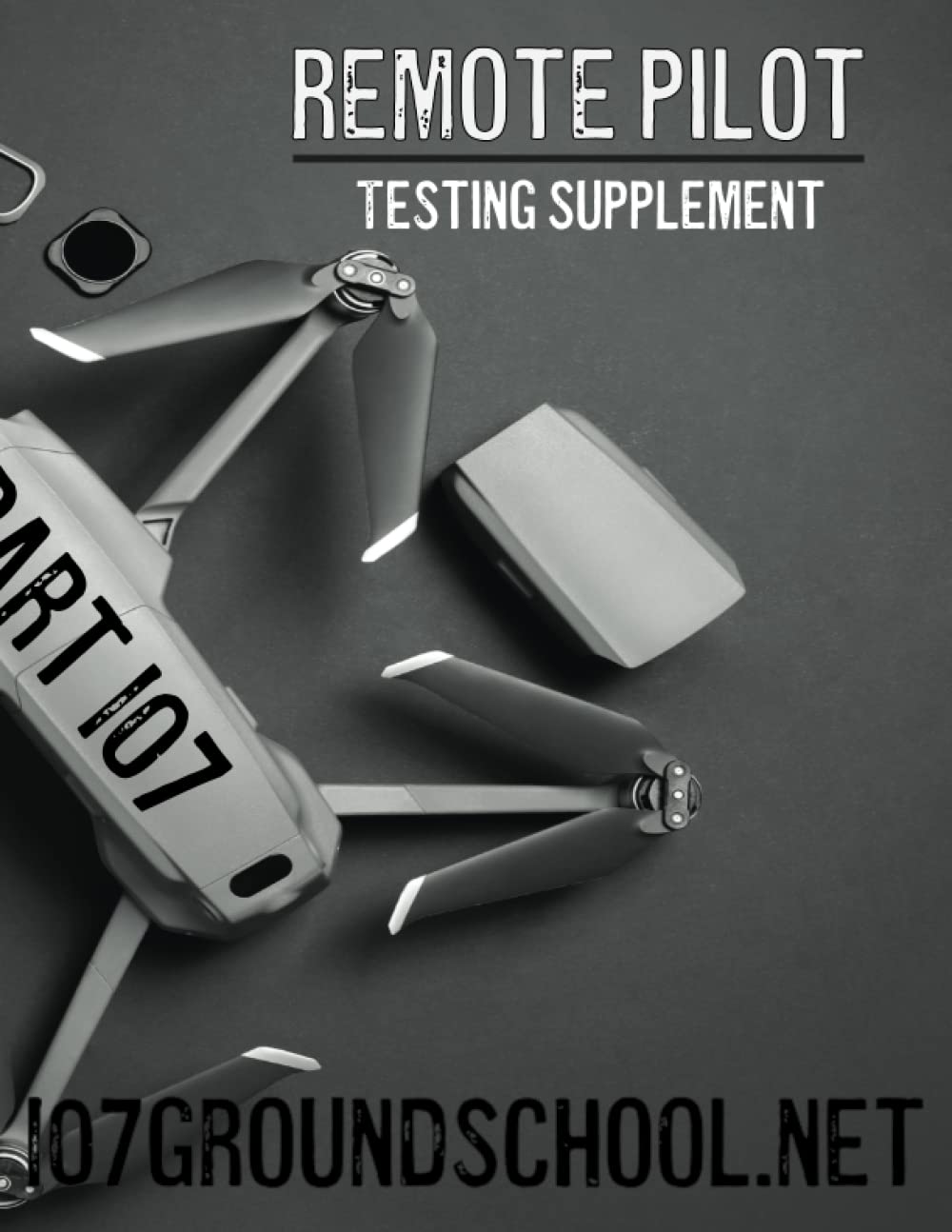 Remote Pilot Testing Supplement (Becoming A Drone Pilot): Cloud ...