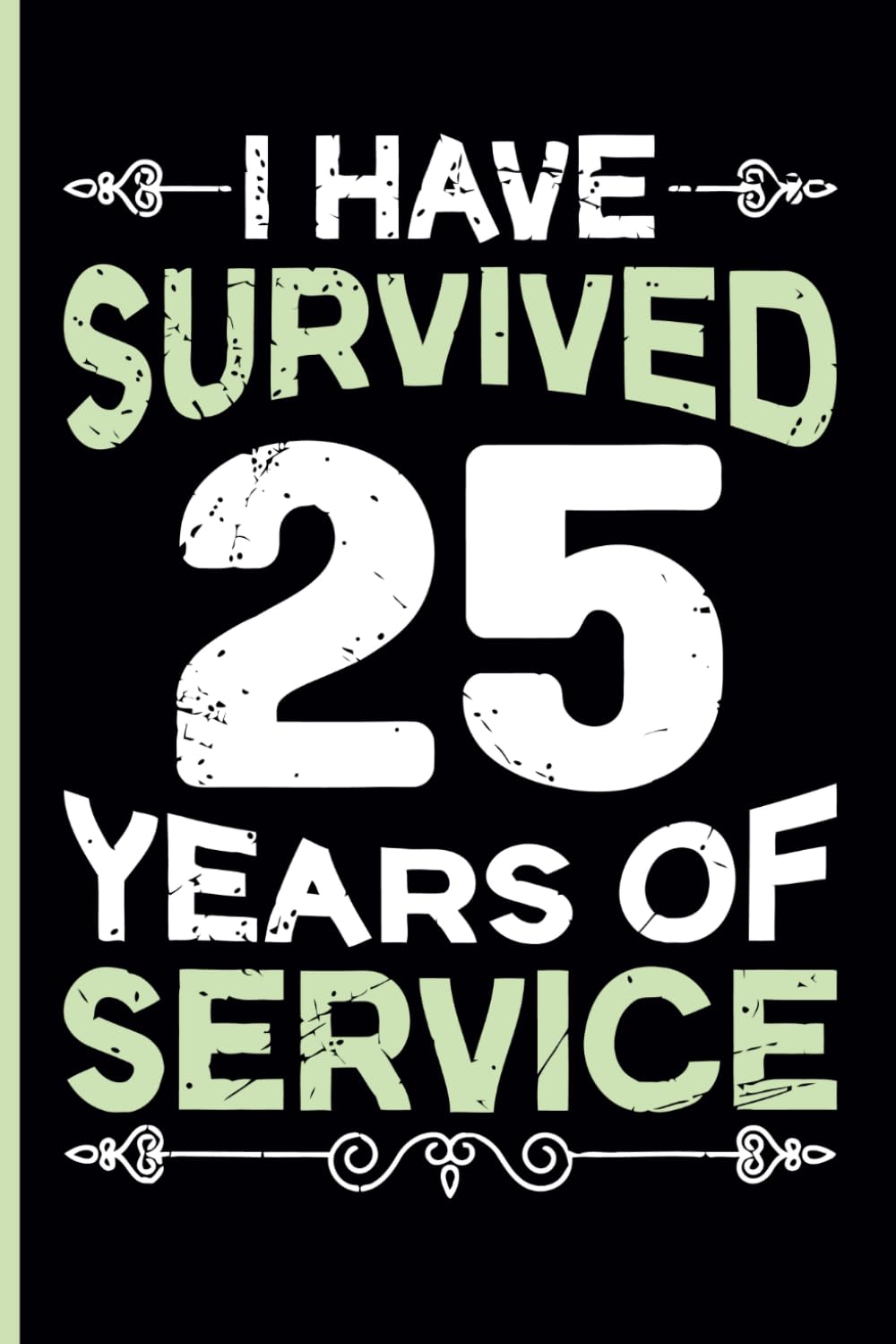 25th Work Anniversary Journal: 25 Years of Service Award - Staff ...