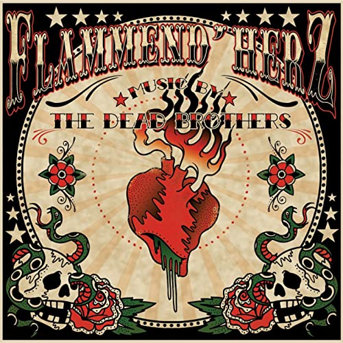 Play Flammend' Herz by The Dead Brothers on Amazon Music