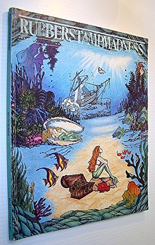 RubberStampMadness (Rubber Stamp Madness) - A Magazine for Rubber Stamp ...