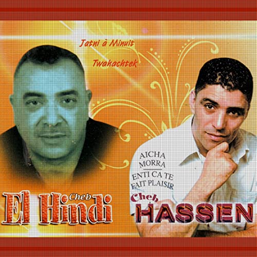 Jatni à minuit von Cheb El Hindi & Cheb Hassen bei Amazon Music Unlimited