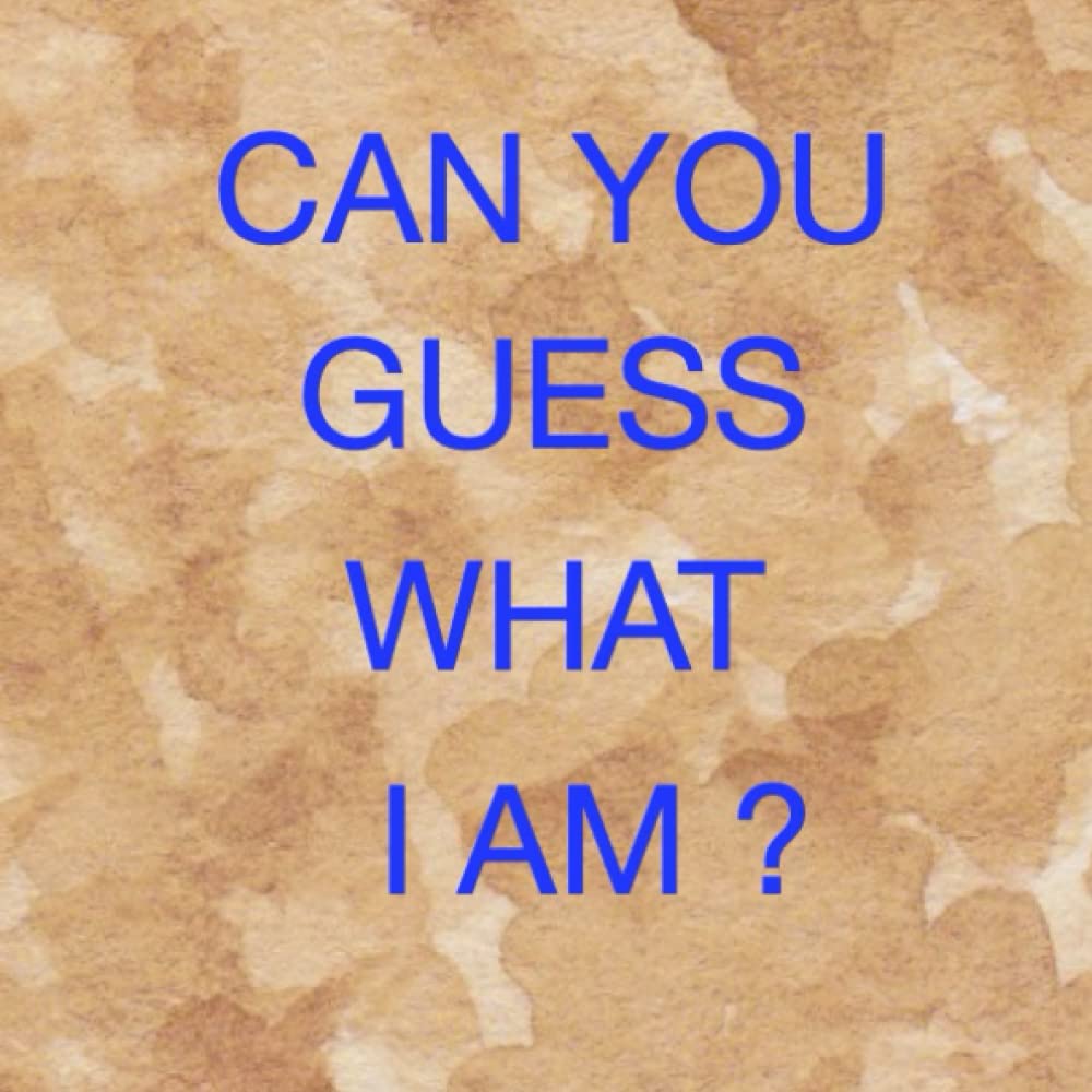 Can You Guess What I Am?: Mitchell, Paul E., Shaw, Eva: 9798831517477 ...