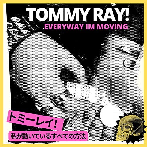 Spiele Everyway I'm Moving von Tommy Ray! auf Amazon Music ab