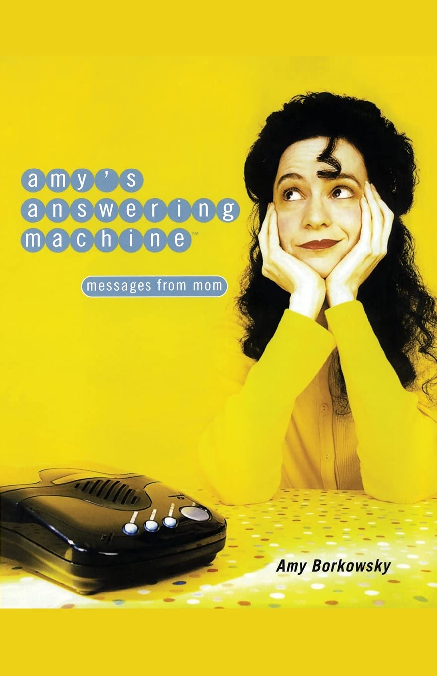 Amazon.com: Amy's Answering Machine: Messages from Mom: 9781451624137 ...