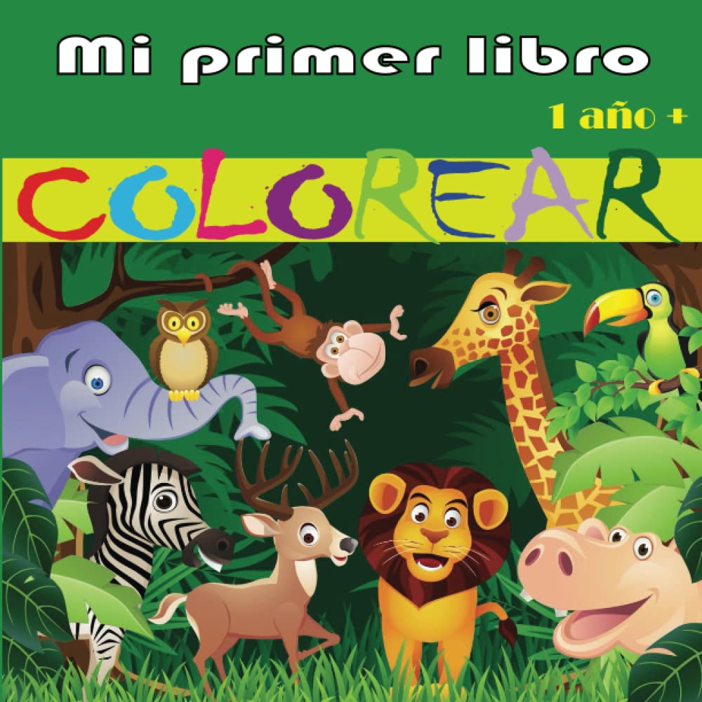 Buy Mi primer libro colorear 1 año +: Un libro para colorear con 40 ...