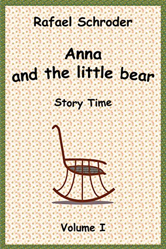 Anna and the little bear (Volume 1): Story Time - Kindle edition by ...