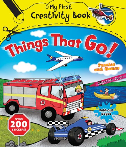 Things That Go! (My First Creativity Books): Stead, Emily ...