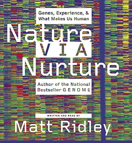 Nature Via Nurture CD: Genes, Experience, and What Makes Us Human ...