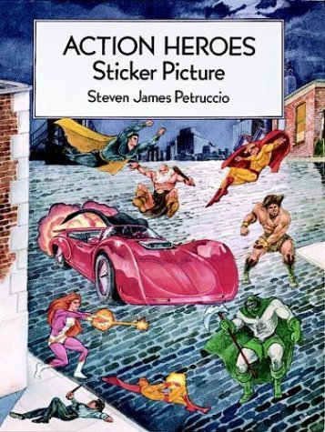 Action Heroes Sticker Picture: With 30 Reusable Peel-and-Apply Stickers ...