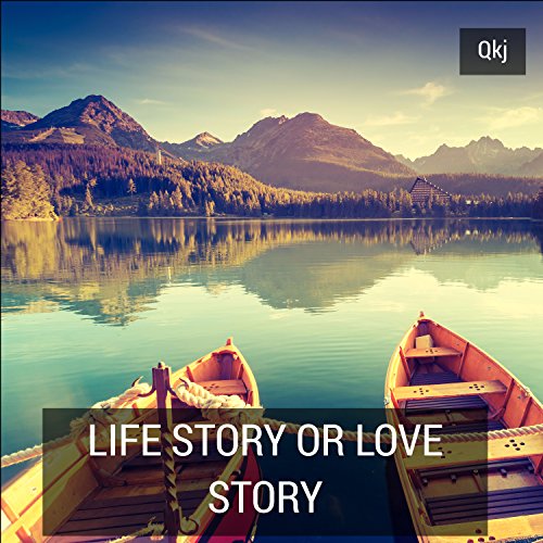 Play Life Story or Love Story by Qkj on Amazon Music