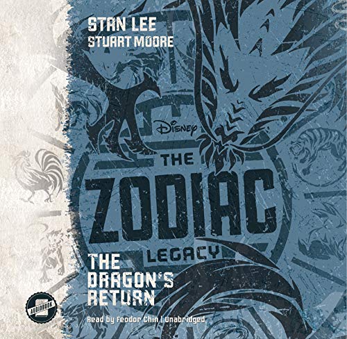 The Zodiac Legacy: The Dragon's Return: The Zodiac Legacy Series, Book ...
